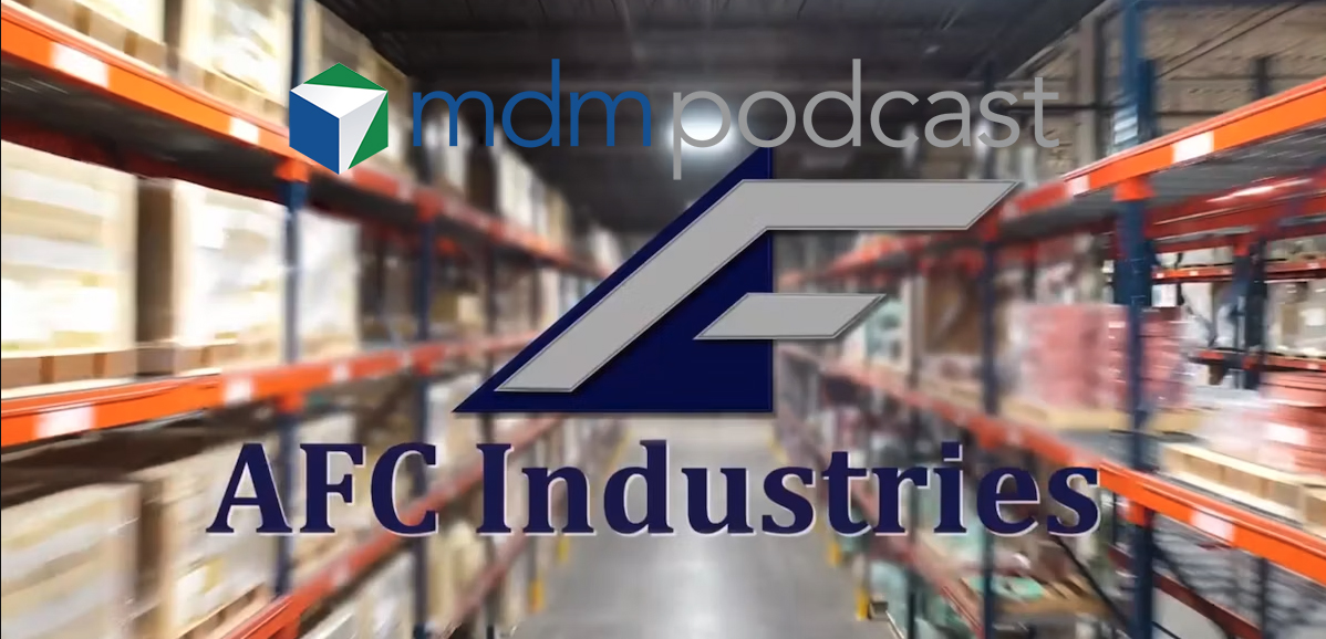 MDM Podcast: The Keys to AFC Industries' Rapid Expansion - Modern Distribution Management