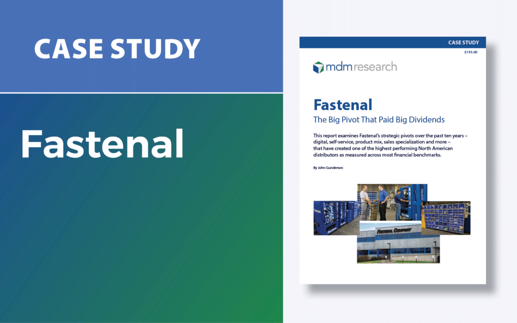 Fastenal Case Study - Modern Distribution Management