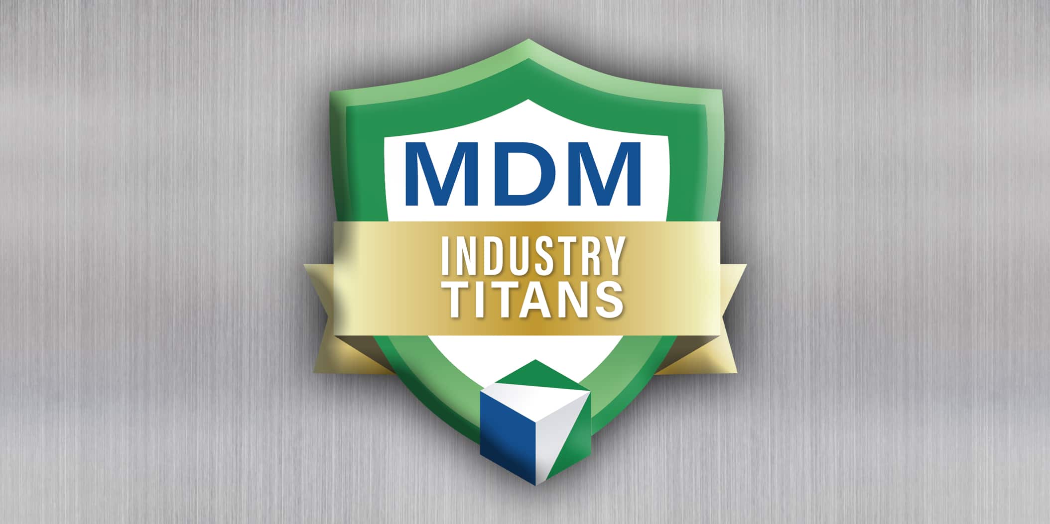 MDM Announces Inaugural "Industry Titans" and Recognition at SHIFT Conference - Modern ...