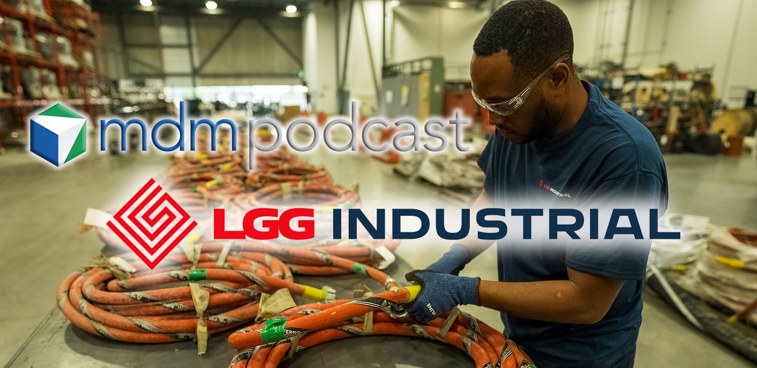 MDM Podcast: Inside LGG Industrial's Rebrand, Upgrades & Tariff Strategy - Modern Distribution ...