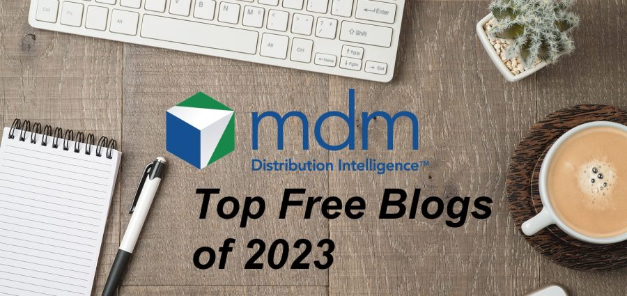 MDM’s Top Free Blogs of 2023: Distributor Rankings, Fastenal ‘Pivot’ Series Lead the Way ...